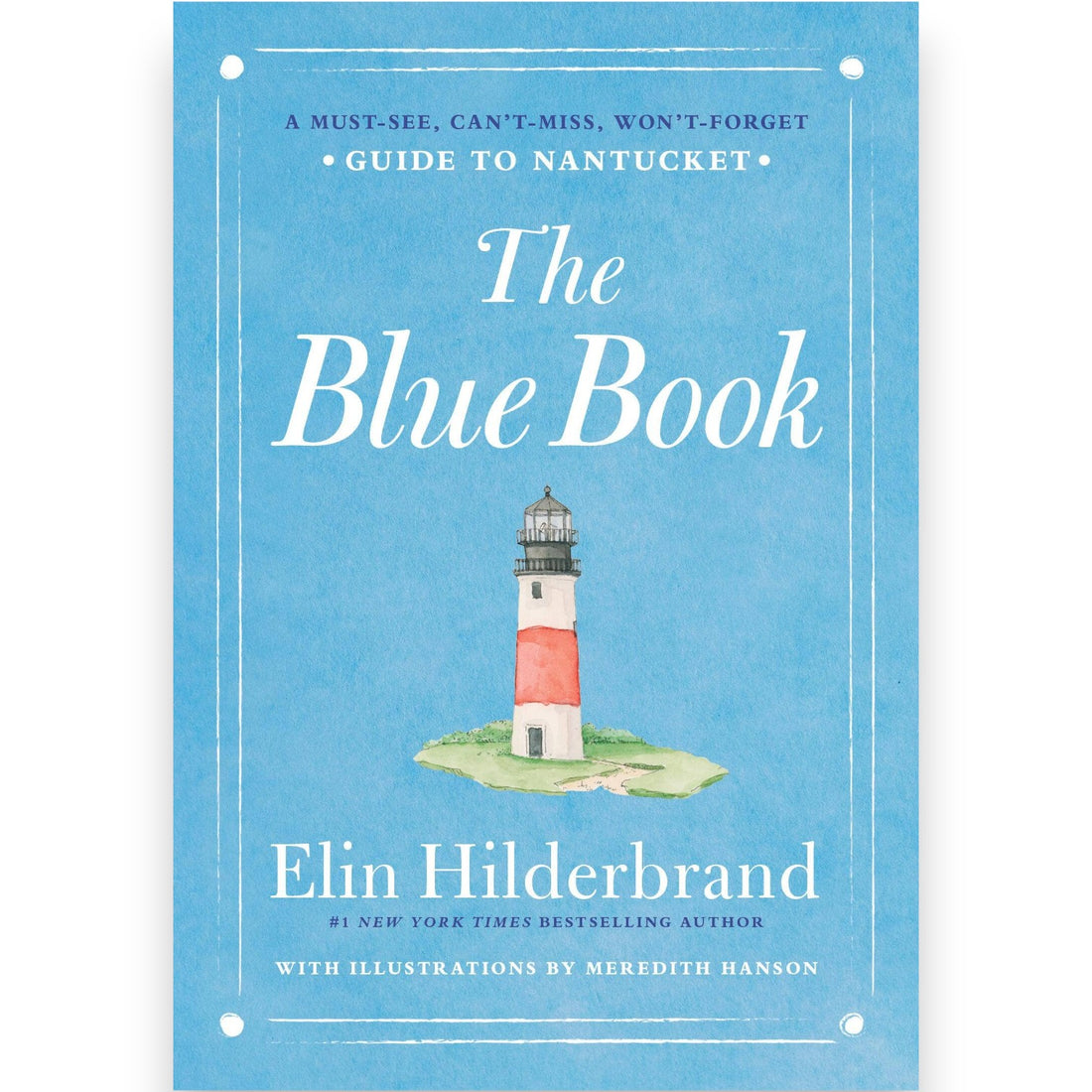 The Blue Book by Elin Hilderbrand - Hardcover Book – Mellow Monkey