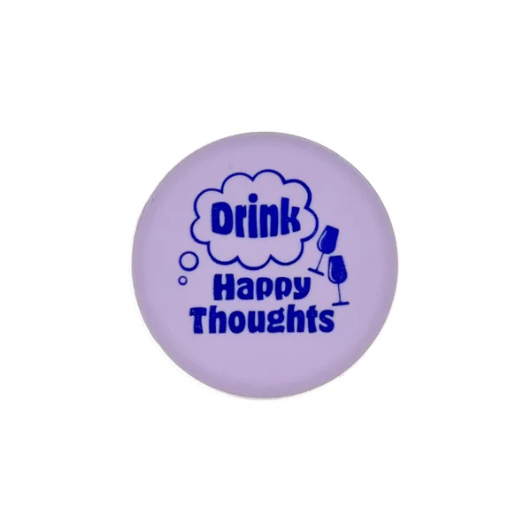 Drink Happy Thoughts - Capabunga Wine Bottle Top Seal – Mellow Monkey