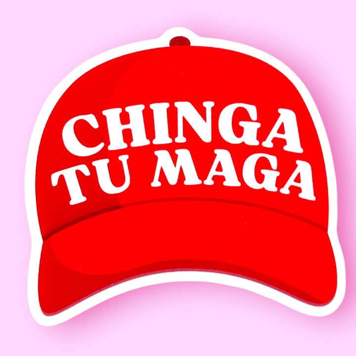 Chinga Tu MAGA - Vinyl Decal Sticker – Mellow Monkey