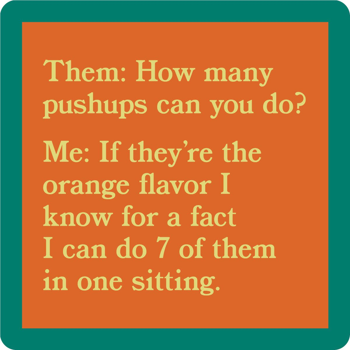 Push Ups - Coaster - 4-in – Mellow Monkey