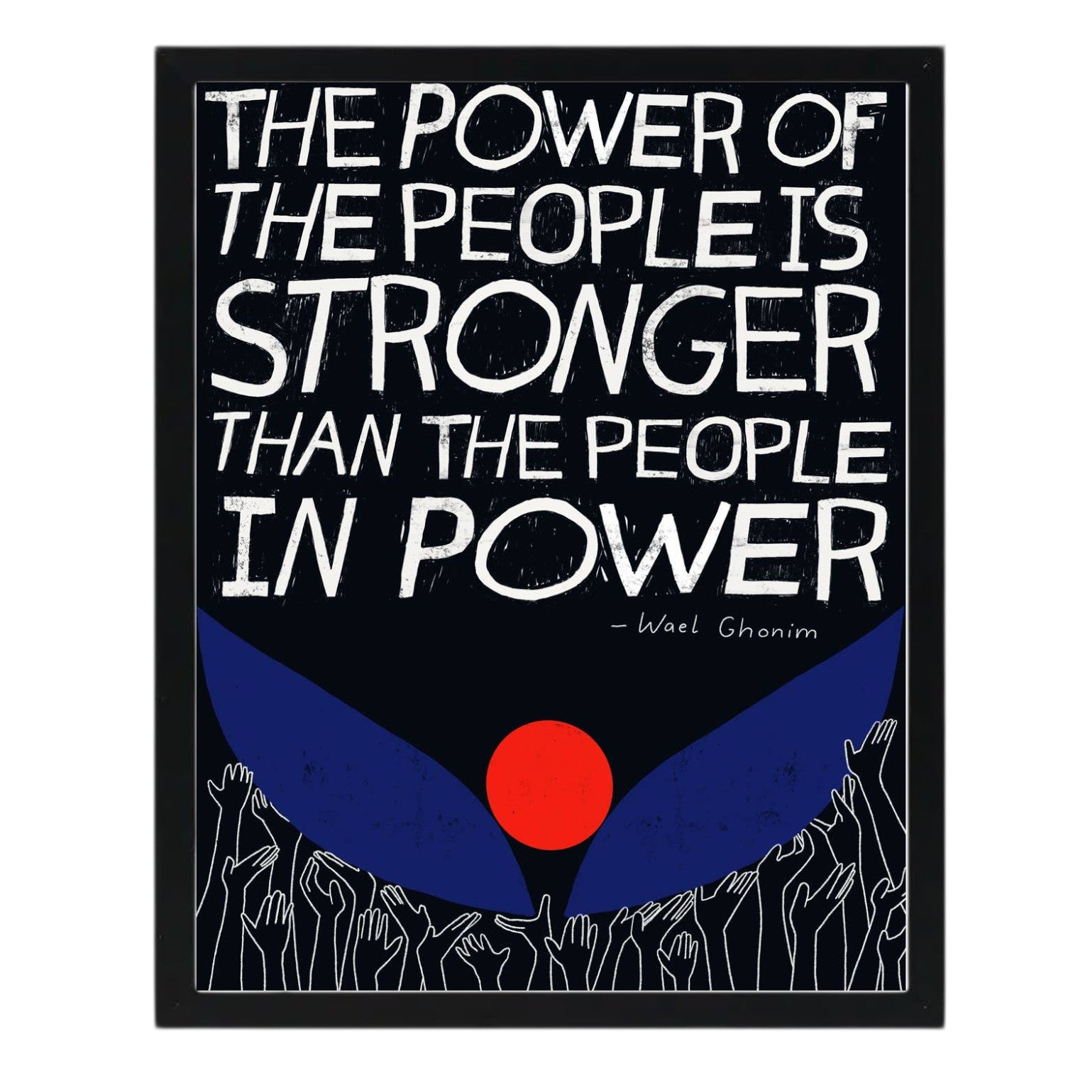 People Power - Framed Art Print - 8-in x 10-in – Mellow Monkey