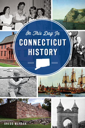 On This Day in Connecticut History - Book – Mellow Monkey